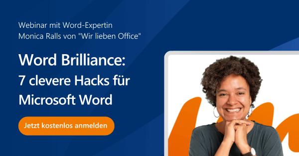 Word Brilliance: 7 clevere Hacks für Microsoft Word